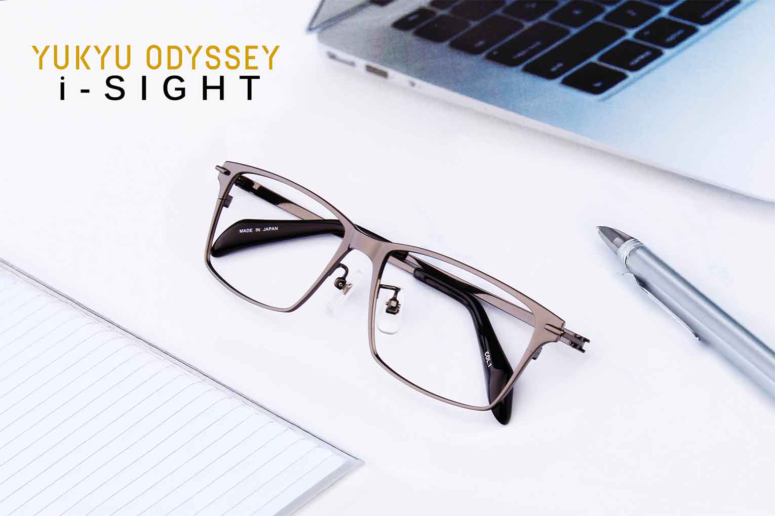 YUKYU ODYSSEY 悠久，i-SIGHT 日本羽量鈦 – Miinfen 清眼堂